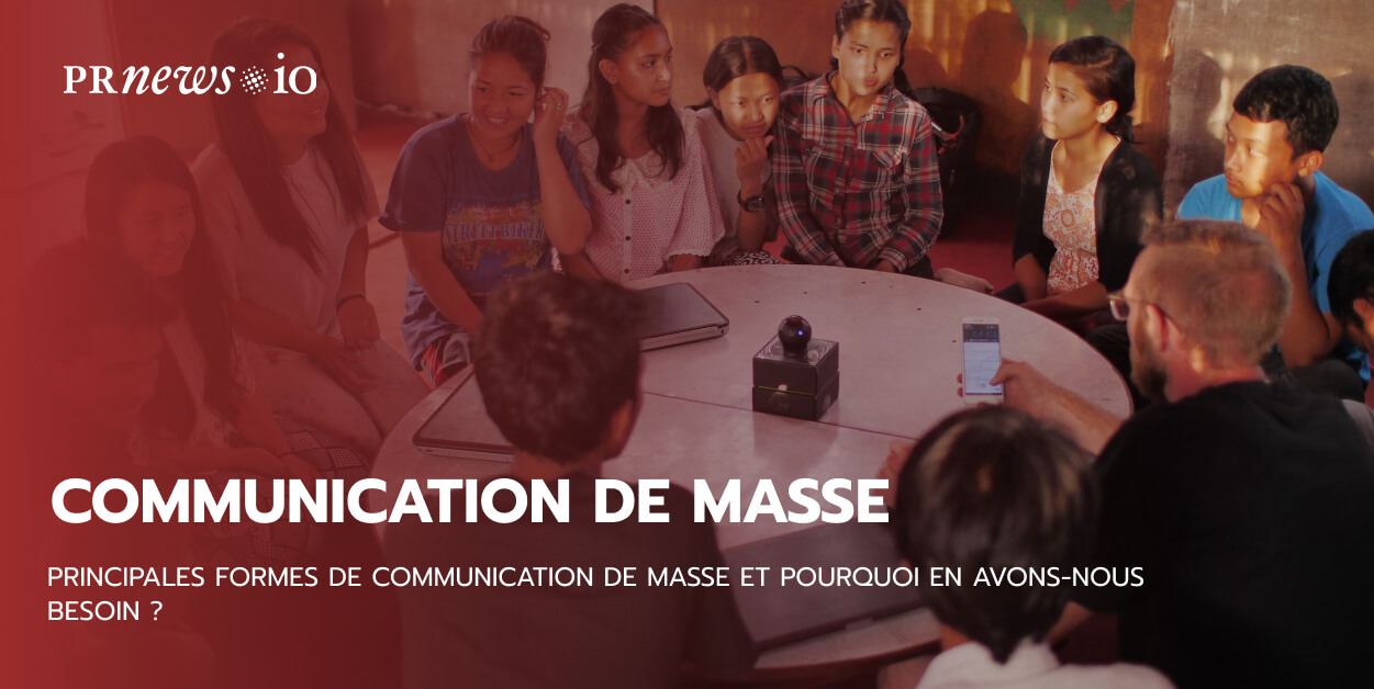 Principales formes de communication de masse et pourquoi en avons-nous ...